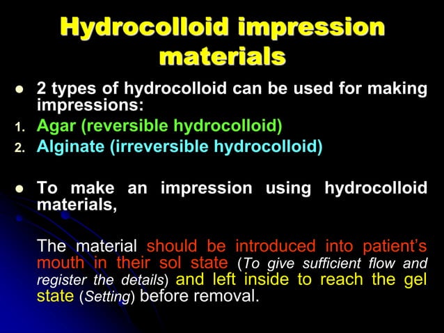 hydrocolloids impression dental material | PPT