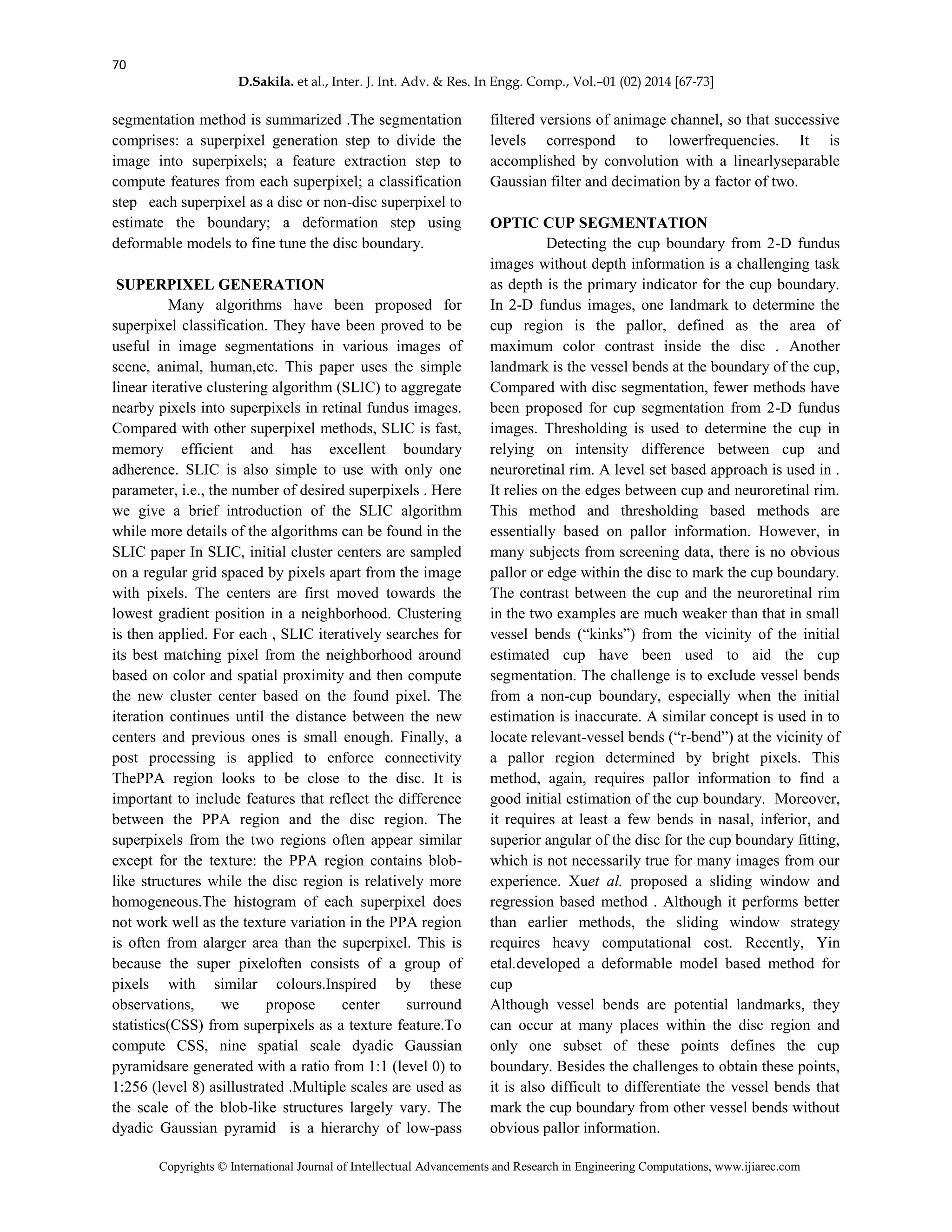 SUPERPIXEL CLASSIFICATION BASED OPTIC DISC AND OPTIC CUP SEGMENTATION FOR GLAUCOMA SCREENING | PDF