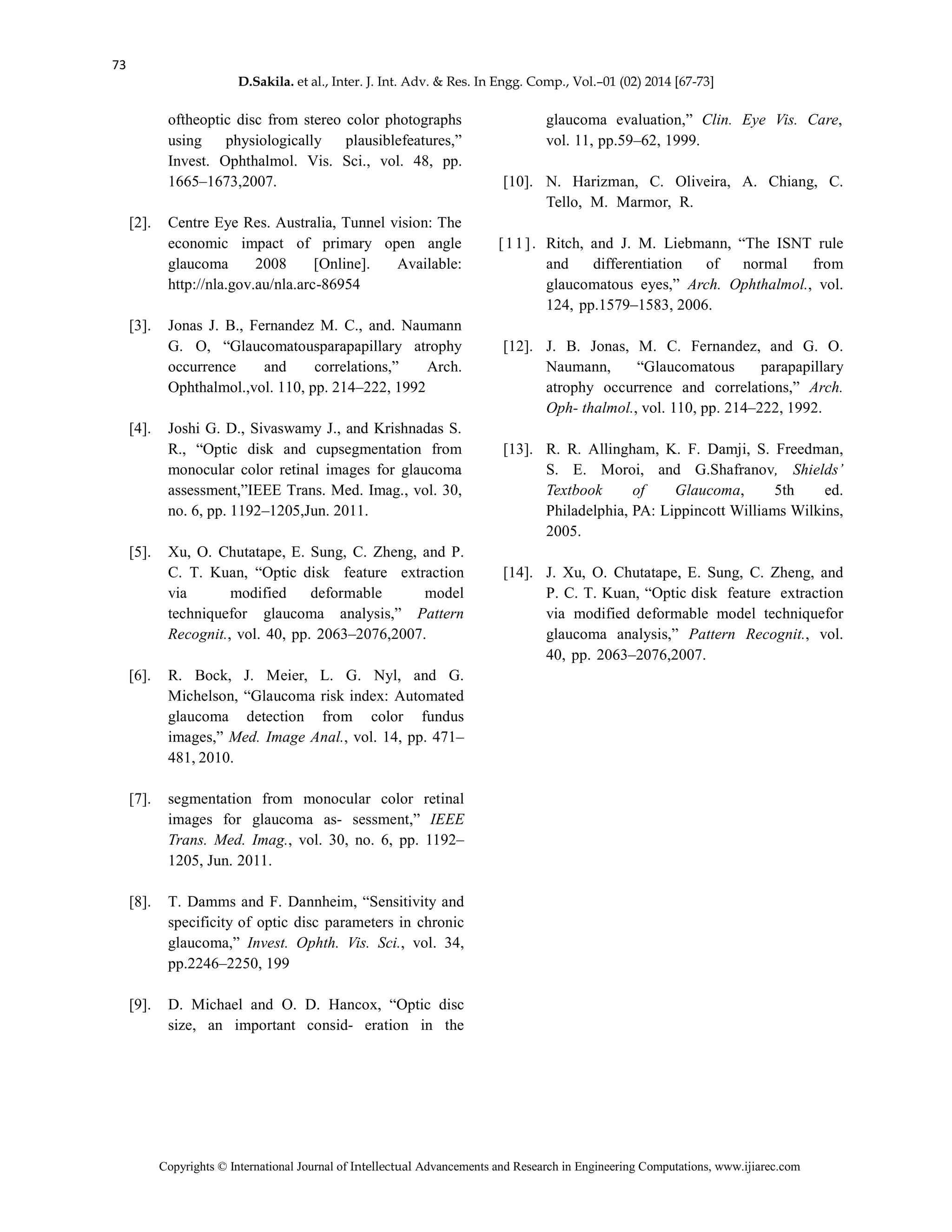 Superpixel Classification Based Optic Disc And Optic Cup Segmentation For Glaucoma Screening Pdf