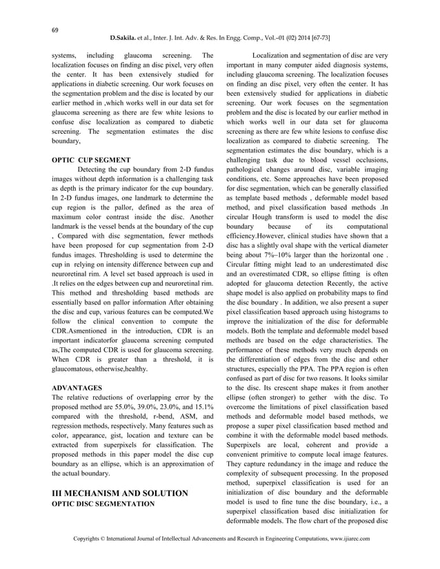 SUPERPIXEL CLASSIFICATION BASED OPTIC DISC AND OPTIC CUP SEGMENTATION FOR GLAUCOMA SCREENING | PDF