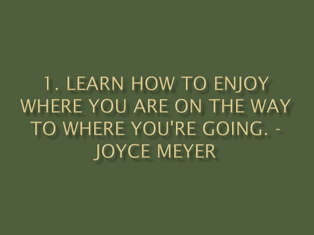 14 Inspirational Quotes to Move You to Your Place of Purpose | PPT