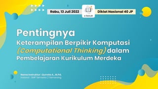 Pentingnya Keterampilan Berpikir Komputasi (Computational Thinking ...