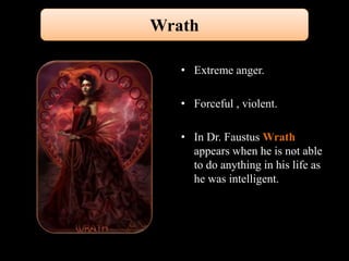 Seven deadly sin in "Dr Faustus" | PPTX