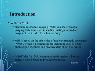 13 Lecture 1 MRI Basic Physics in imaging.pptx