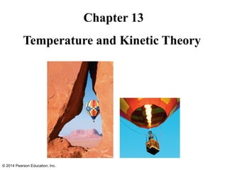 13_LectureOutline.-Temperature-and-Kinetic-Theory.pptx