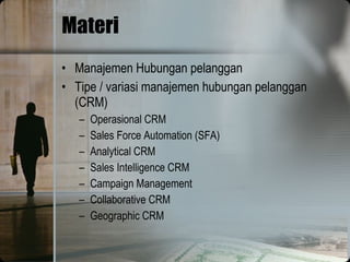 13 Manajemen Hubungan Pelanggan | PPT