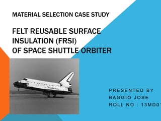 Insulating Space Shuttles