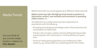 Media Trends & Independent Media pt. 1.pptx