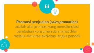Menggunakan Teknik-teknik Promosi yang Efektif (Pengantar Bisnis) | PPT
