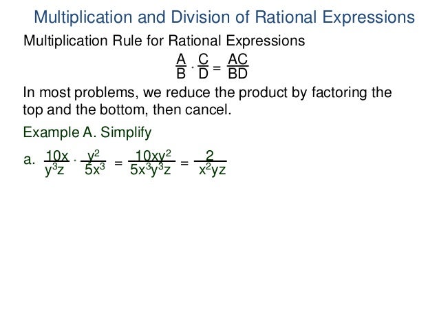 13 multiplication and division of rational expressions