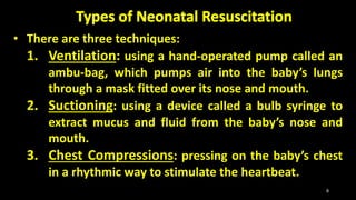 neonatal resuscitation and care | PPTX