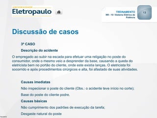 (13) NR10 - SEP - Acidentes típicos e Responsabilidades.pptx
