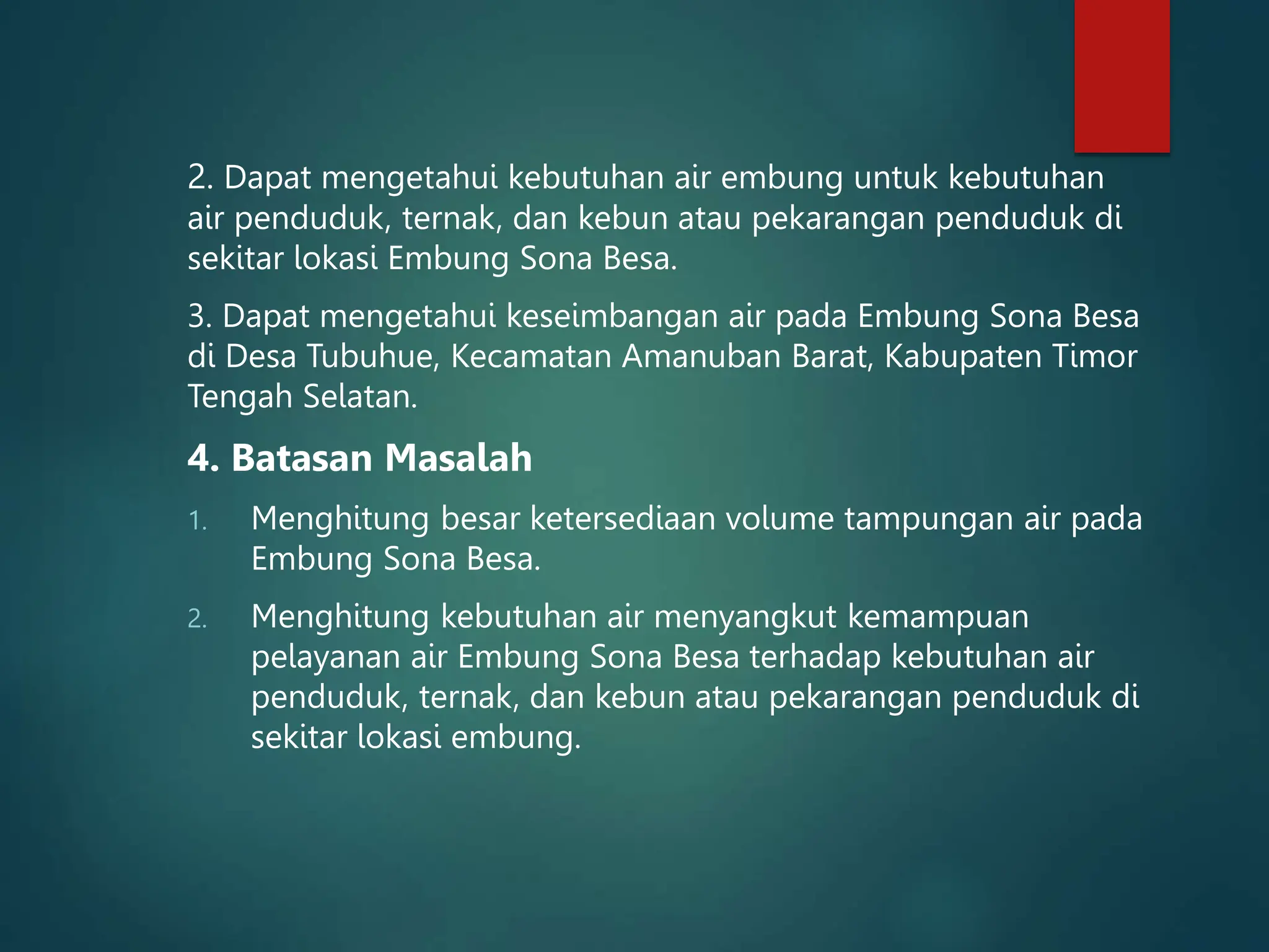 PEMANFAATAN AIR PADA EMBUNG SONA BESA .pptx