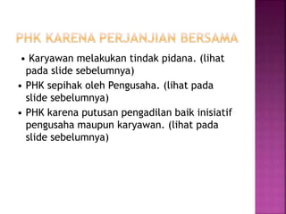 Pemutusan Hubungan Kerja dalam organisasi | PPTX