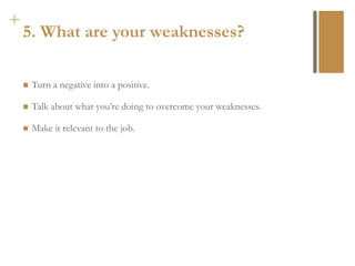 13 Common Job Interview Questions | PPTX