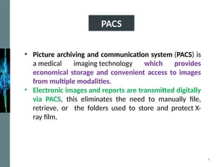 13_RECENT_ADVANCES_IN_PACS_AND_TELERADIOLOGY_by_Joginder.pptx