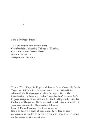 13Scholarly Paper Phase 1Your Name (without .docx