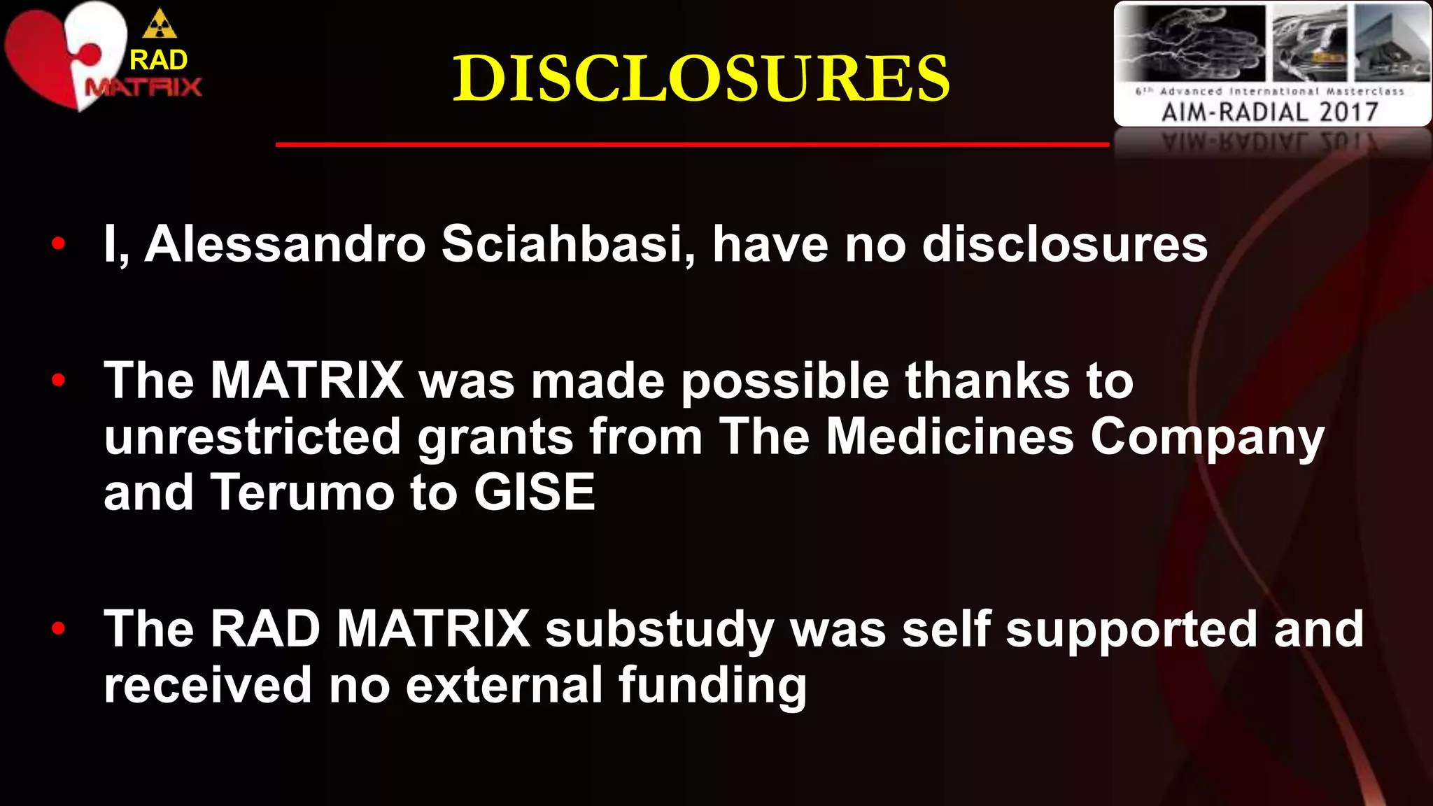 13 Sciahbasi aimradial20170921 RAD-MATRIX study | PPT | Free Download