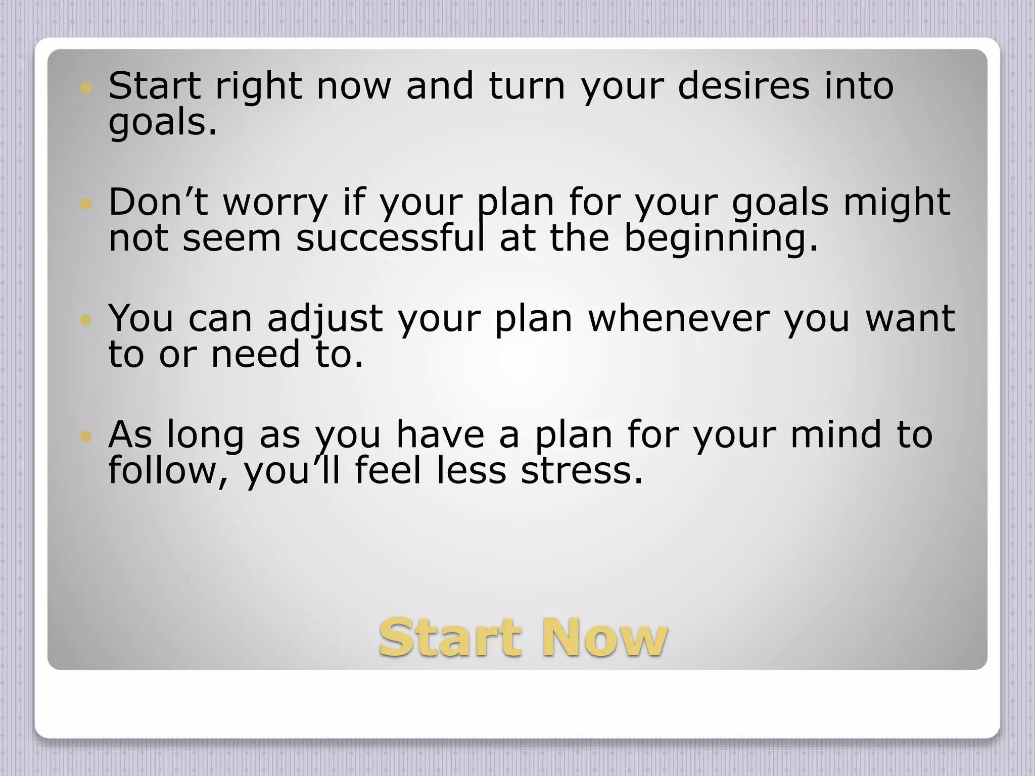 Setting goals decreases stress | PPTX