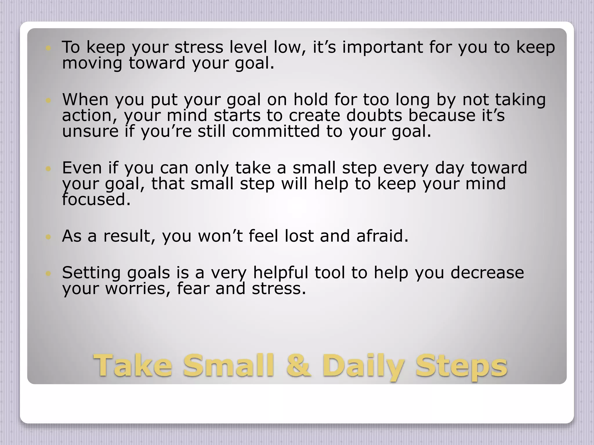 Setting goals decreases stress | PPTX