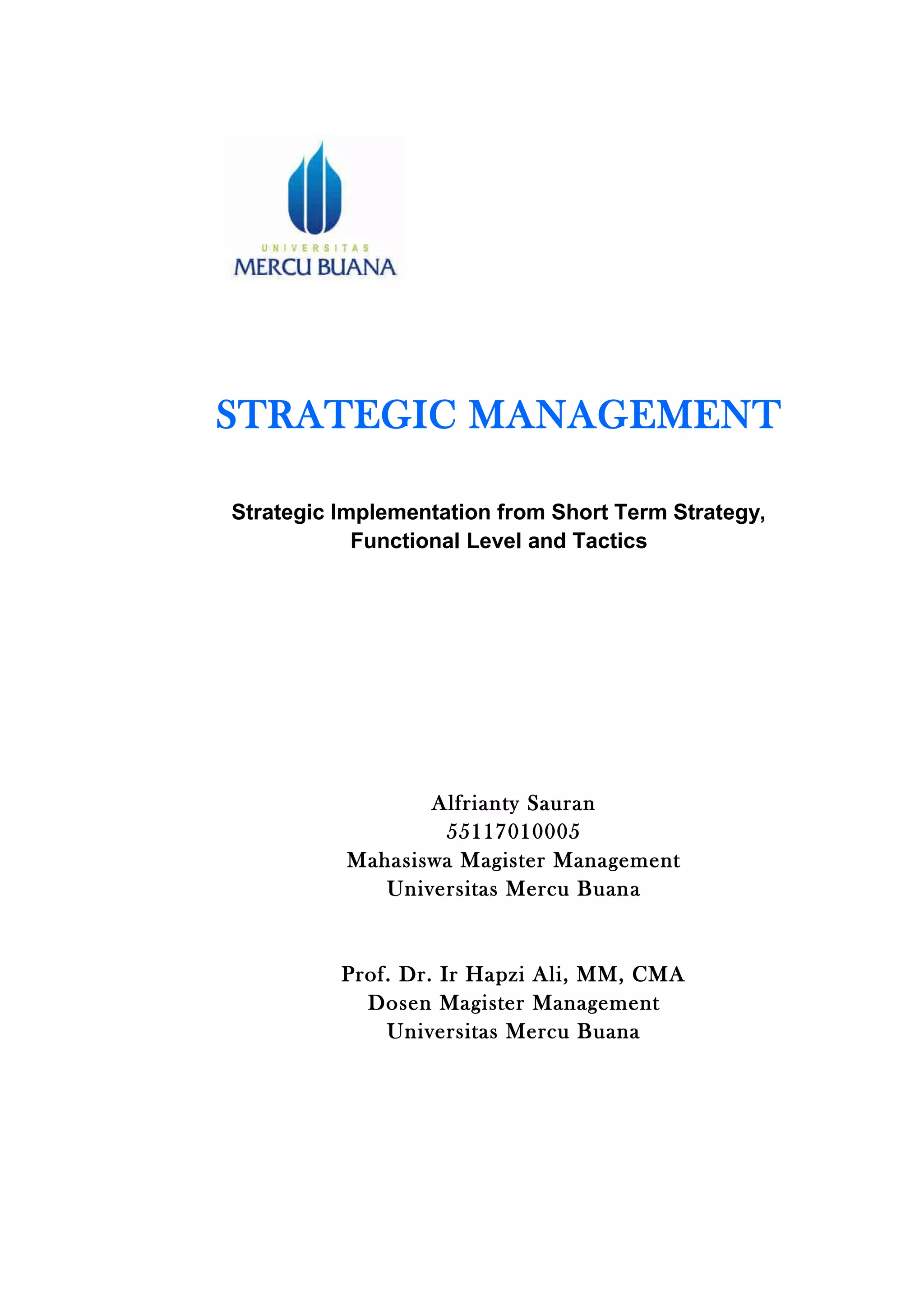 Strategic Implementation from Short Term Strategy, Functional Level and ...