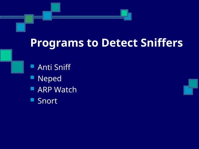 13_Sniffers.ppt presented by indian mans | PPT