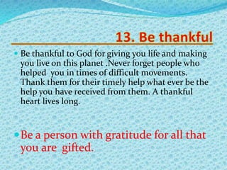 13 Steps To Lead A Happy Life | PPT