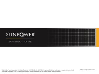 2014 PV Reliability, Operations & Maintenance Workshop: SunPower Oasis ...