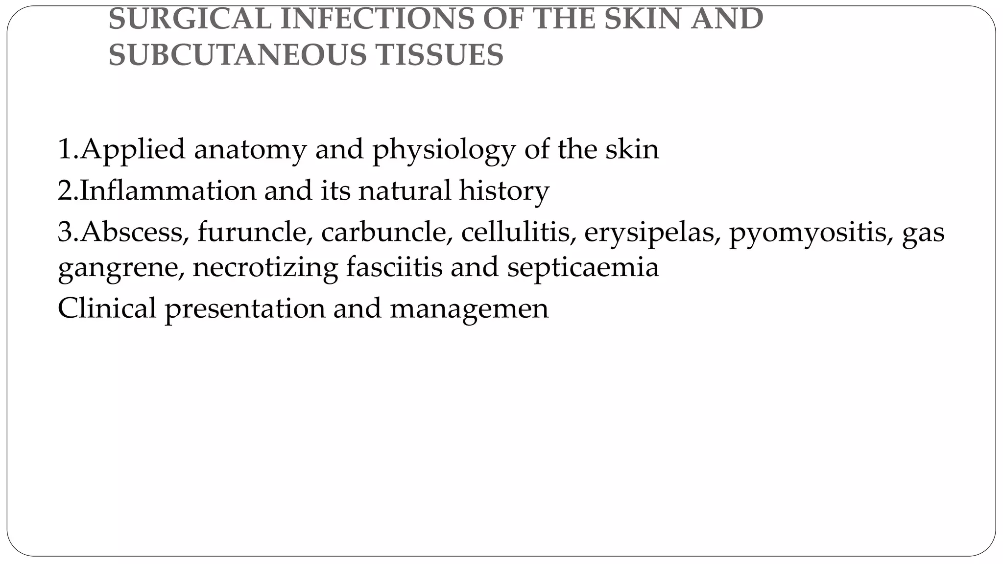 13 Surgical Infections of the Skin and Subcutaneous Tissues.pptx