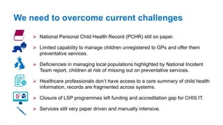 Digital Programme Update; Child Health and Maternity Services | PPT