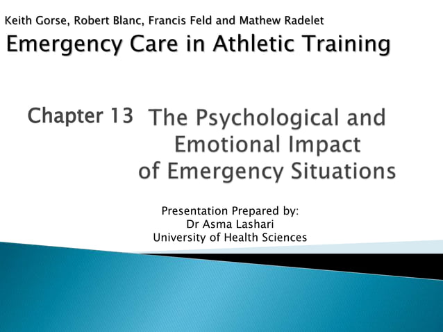 Chapter 13 The Psychological and Emotional Impact | PPTX | First Aid ...