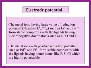 Thermodynamic and kinetic stability, Part 4, Factors affecting ...