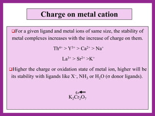 Thermodynamic and kinetic stability, Part 4, Factors affecting ...