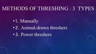 Threshing | PPTX