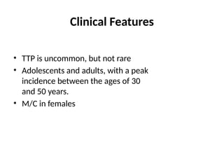 13,,,,Thrombotic thrombocytopenic Purpura (TTP) and Hemolytic-uremic.pptx