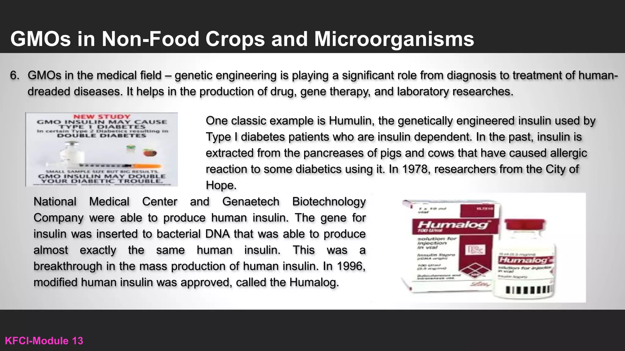 13th week - Genetically Modified Organisms Science, Health, and ...
