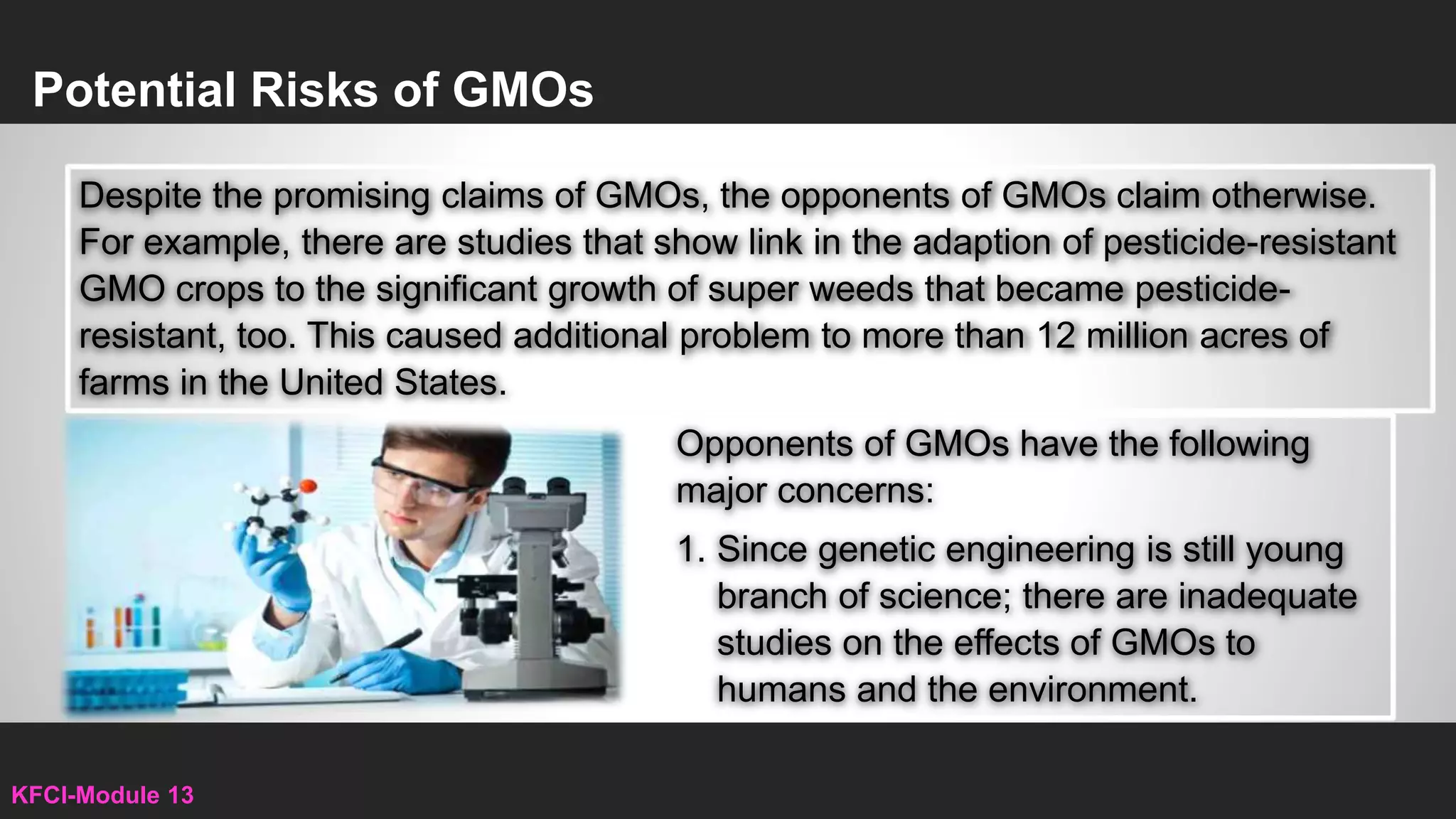 13th week - Genetically Modified Organisms Science, Health, and ...