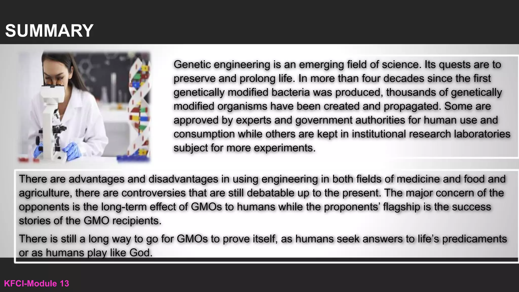 13th week - Genetically Modified Organisms Science, Health, and ...