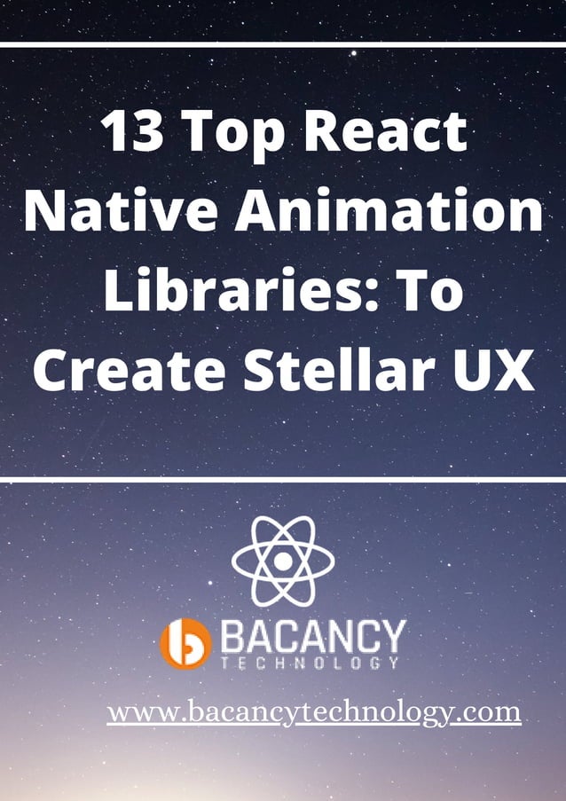 13 top react native animation libraries to create stellar ux | PDF