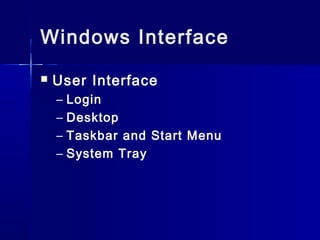 13 understanding windows | PPT