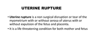 13 Uterine rupture presentation.pptx