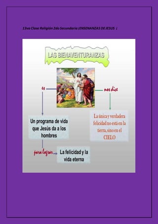 13va clase religion 2do secundaria ! LAS BIENAVENTURANZAS ! | DOCX