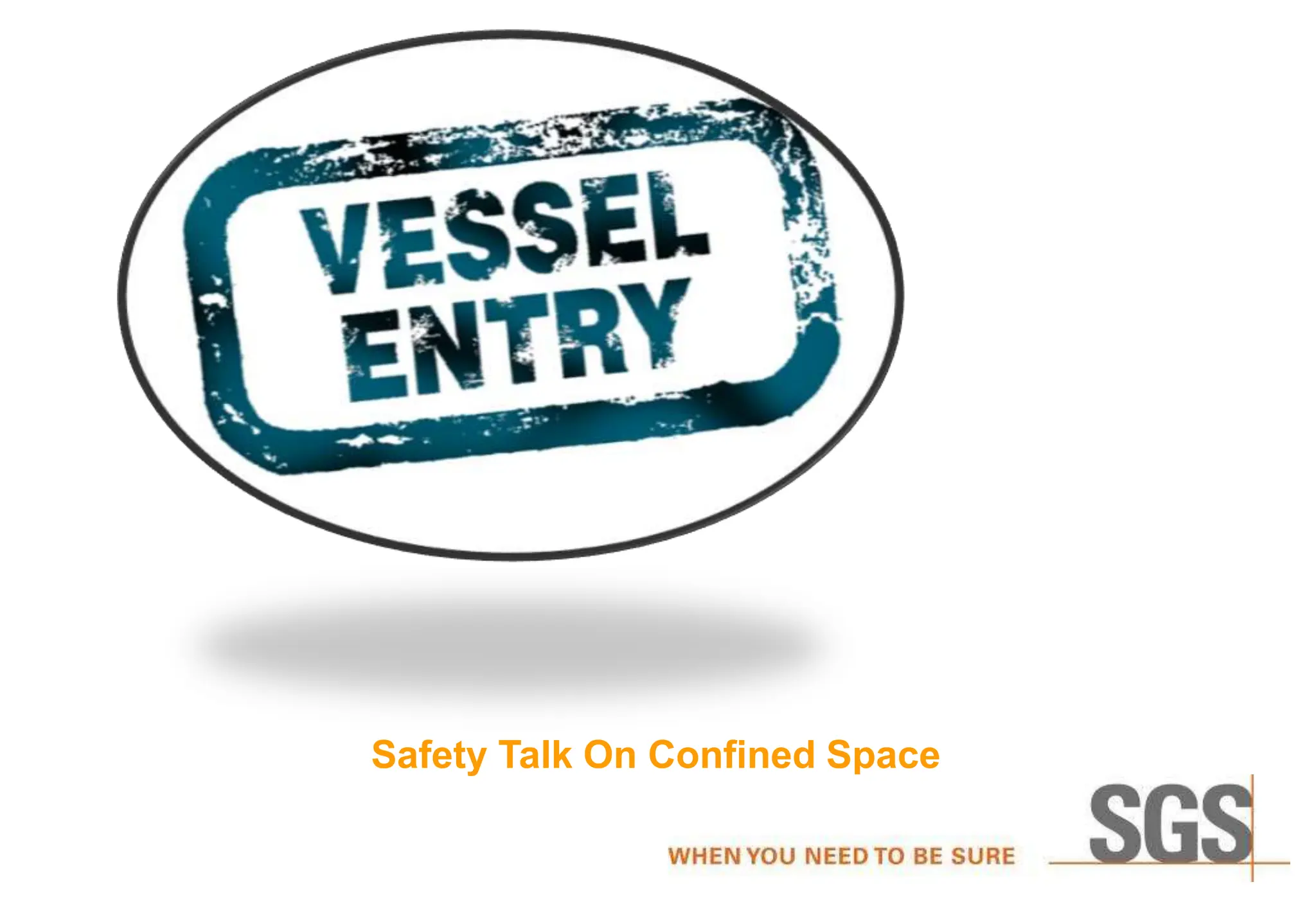 13VesselEntry ppt use in confined space entry | PPT