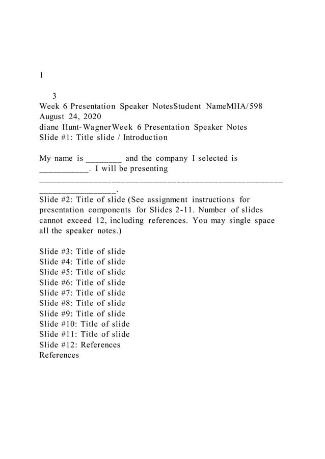 1 3 week 6 presentation speaker notesstudent namemha59 | PDF