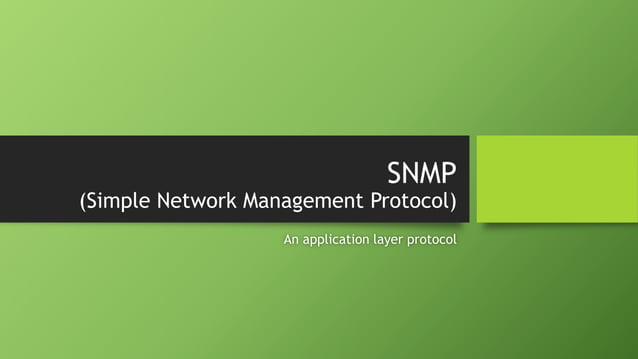 SNMP(Simple Network Management Protocol) | PPTX | Computer Networking | Computing