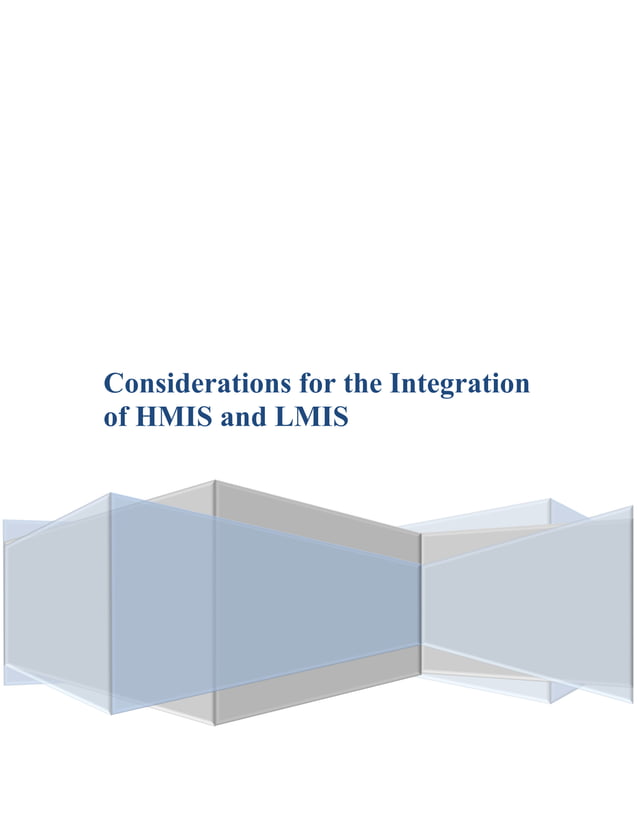 Considerations for the integration of HMIS and LMIS | PDF | Healthcare ...