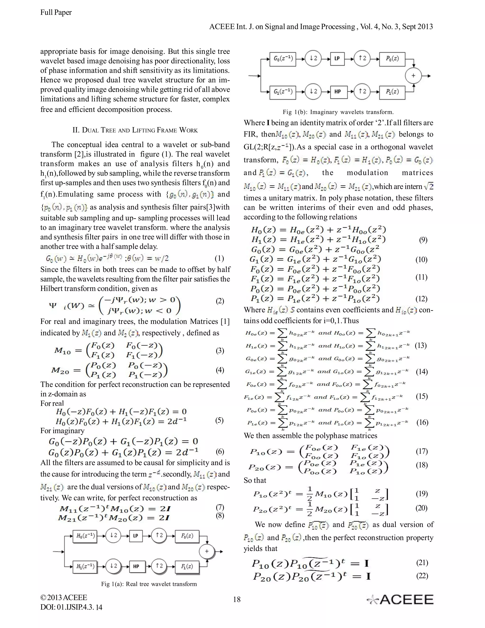 An Application Of Second Generation Wavelets For Image Denoising Using Dual Tree Complex Wavelet
