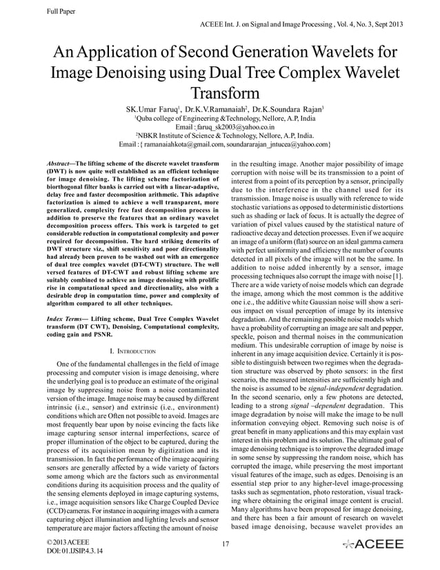 An Application Of Second Generation Wavelets For Image Denoising Using Dual Tree Complex Wavelet