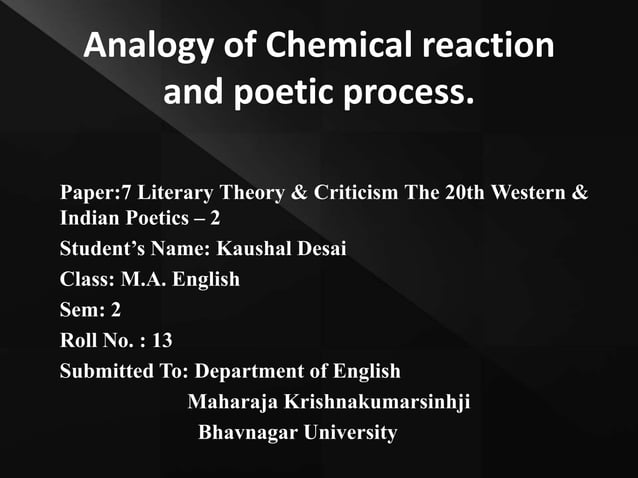 Analogy of Chemical Reaction and Poetic Process | PPTX | Chemistry ...