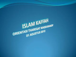 islam kaffah | PPTX